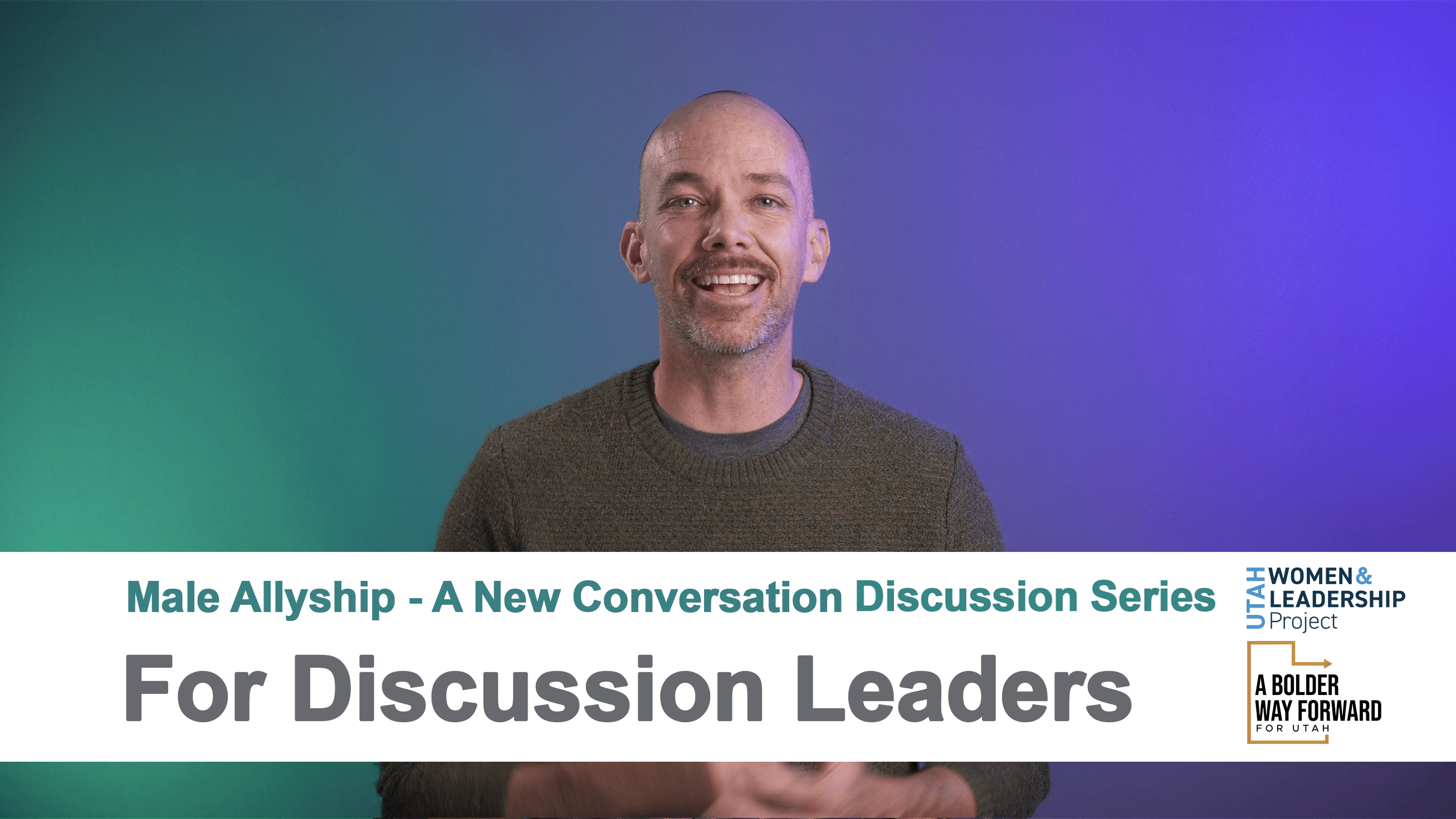 Male Allyship - A New Conversation | Utah Women & Leadership Project | USU